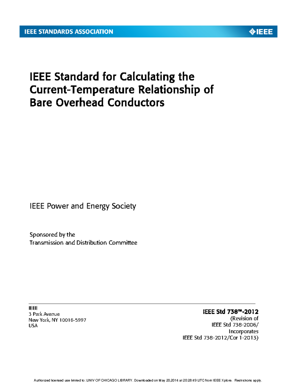 IEEE Std 738-2012: Bare Conductor Current-Temperature Calculation Guide ...