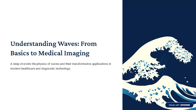 Understanding Waves From Basics to Medical Imaging - What is a Wave ...