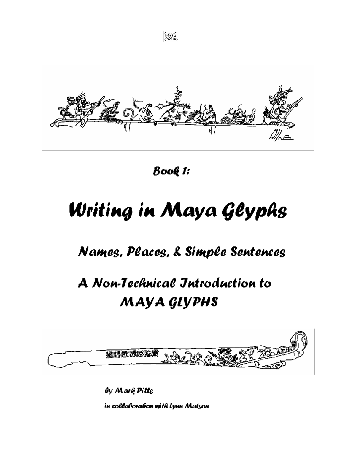 MAYA GLYPHS 101: Writing Names, Places & Simple Sentences - Studocu