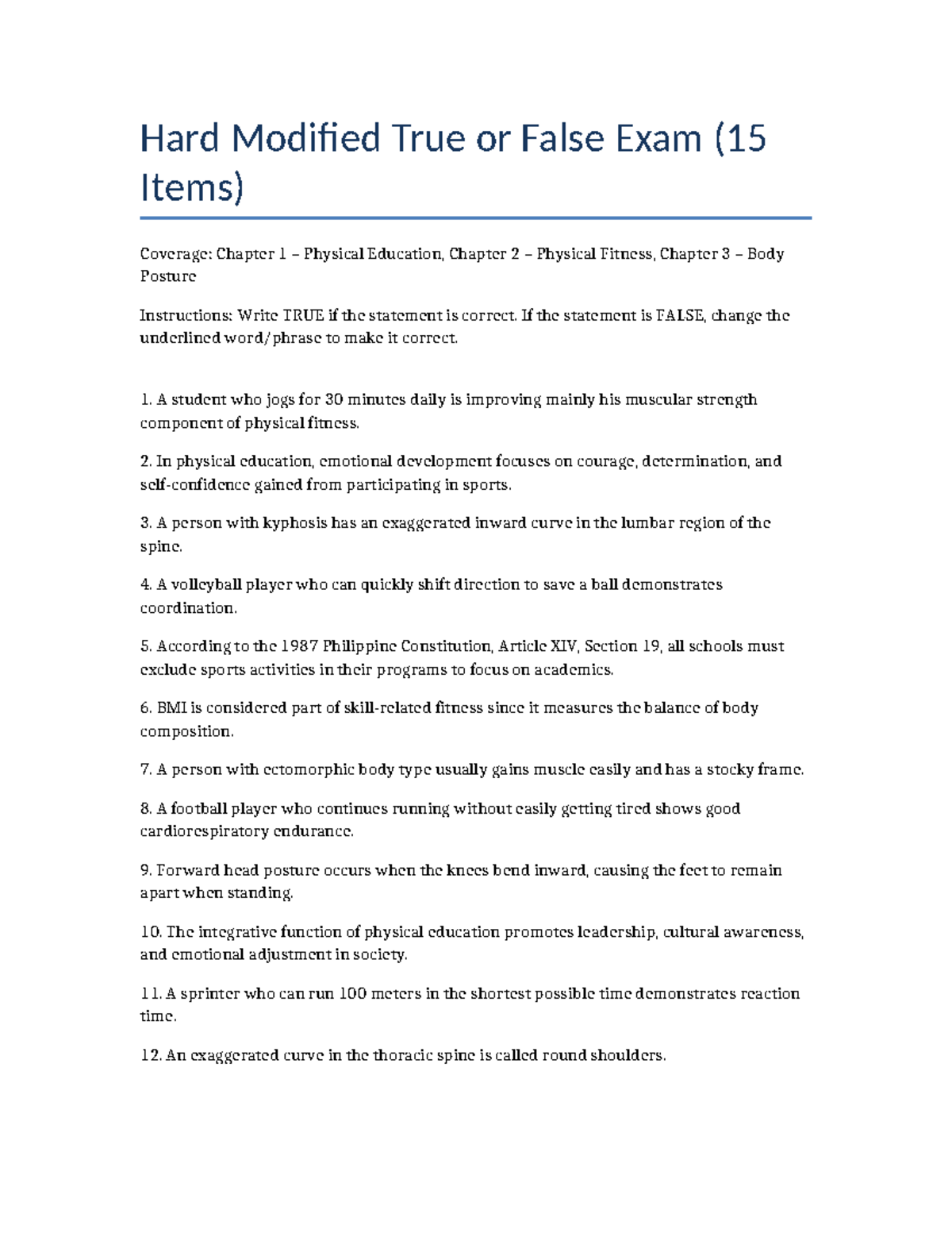 Hard Modified True/False Exam (15 Items) on Physical Education - Studocu