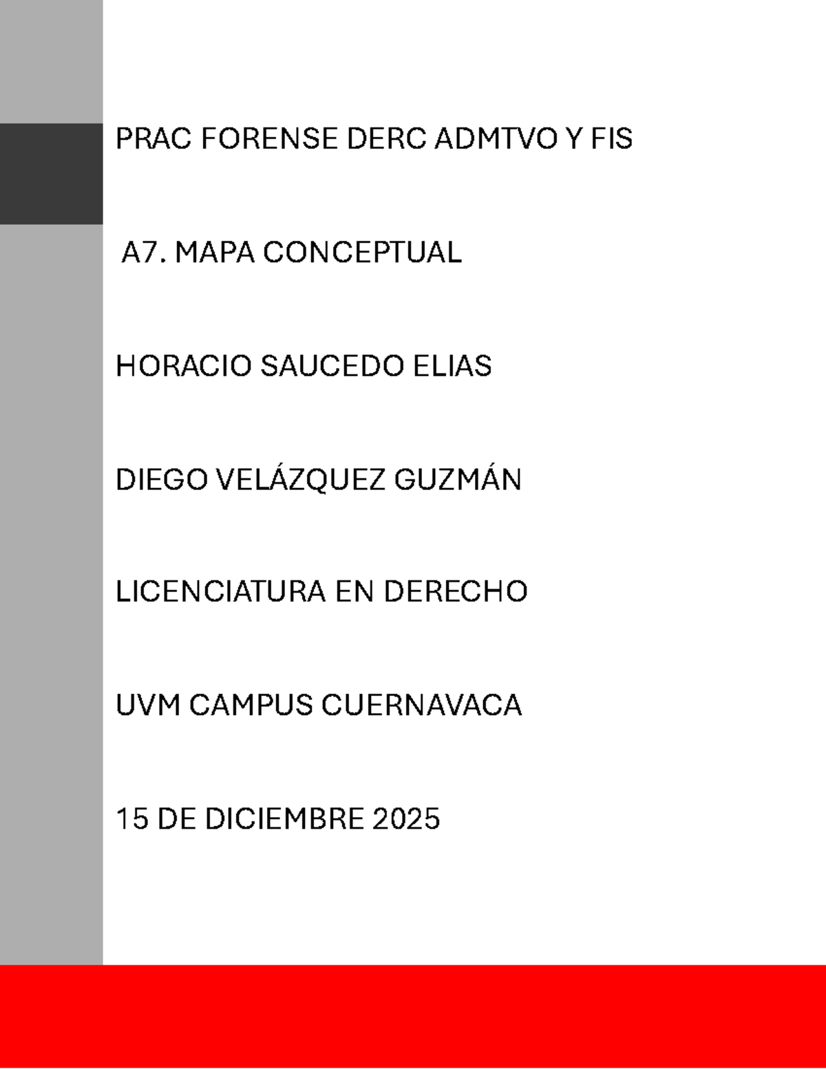 A7 DVG PRAC FORENSE: Actividad de Repaso 7 - Studocu