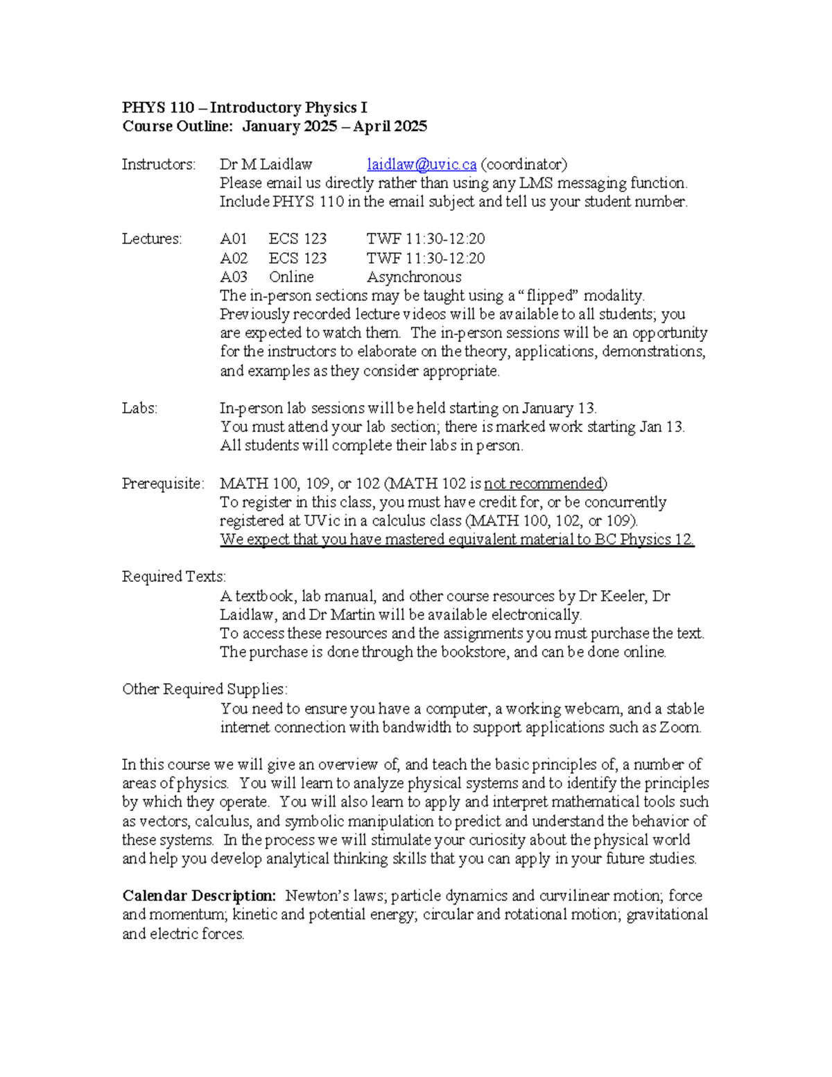PHYS 110 Introductory Physics I Course Outline: Jan-Apr 2025 - Studocu