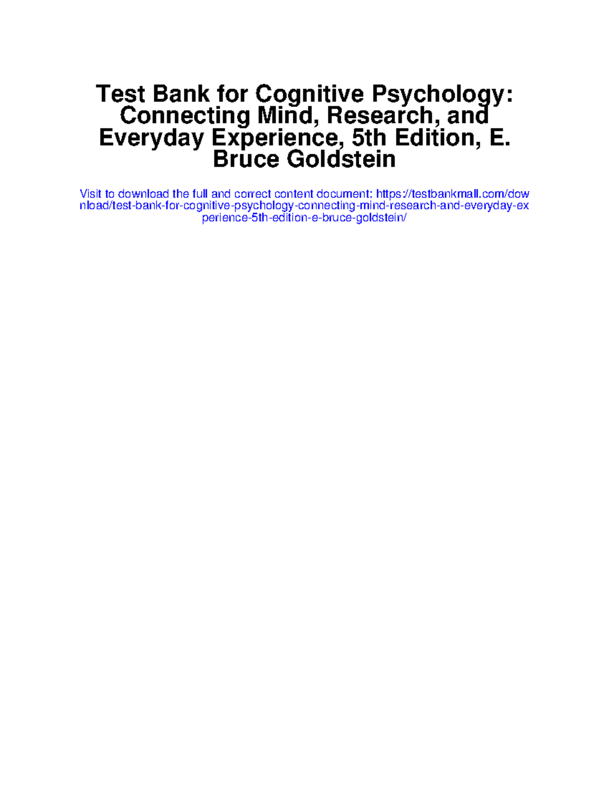 685246890 Test Bank for Cognitive Psychology: Connecting Mind Research ...