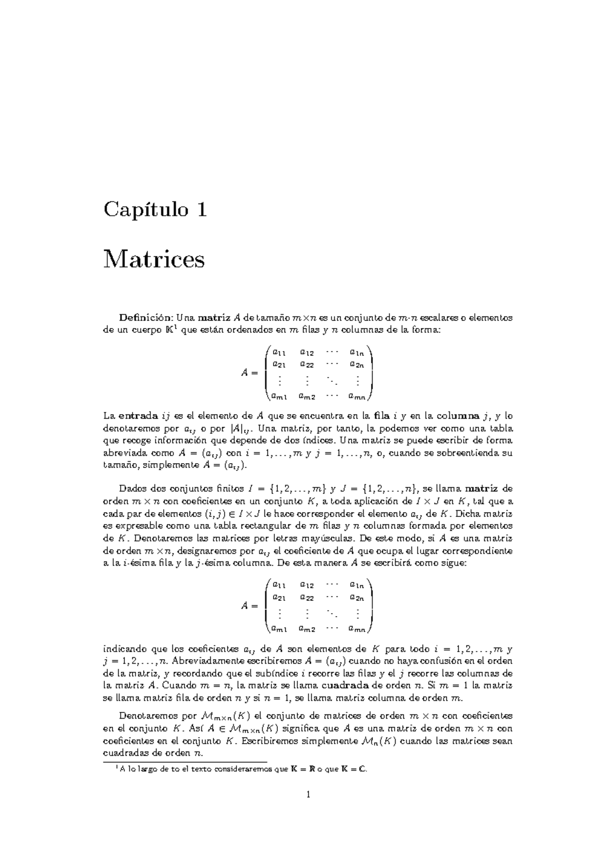 Definiciones álgebra lineal - Capítulo 1 Matrices Definición: Una ...