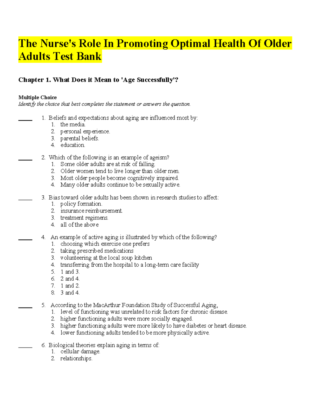 The Nurse's Role in Promoting Optimal Health of Older Adults Test Bank ...