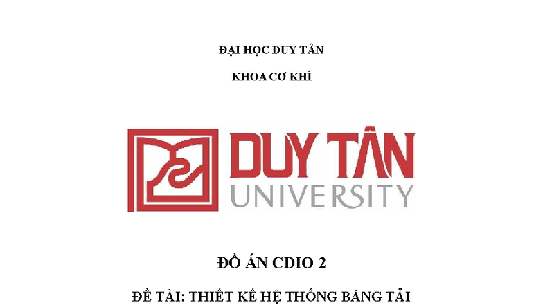 Đồ Án CDIO 2: Thiết Kế Hệ Thống Băng Tải - Khoa Cơ Khí, ĐH Duy Tân ...