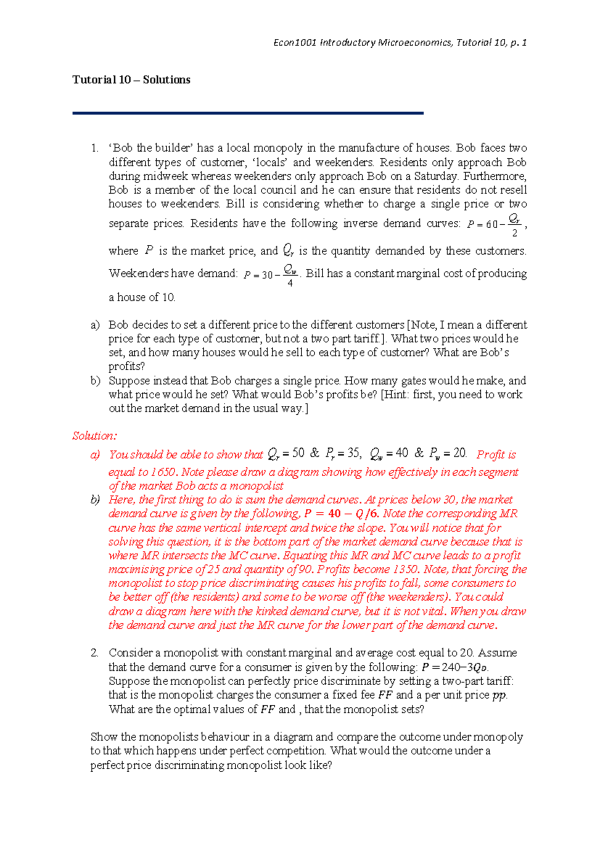 Econ1001 Tutorial 10-Solutions - Tutorial 10 – Solutions 1. ‘Bob the ...