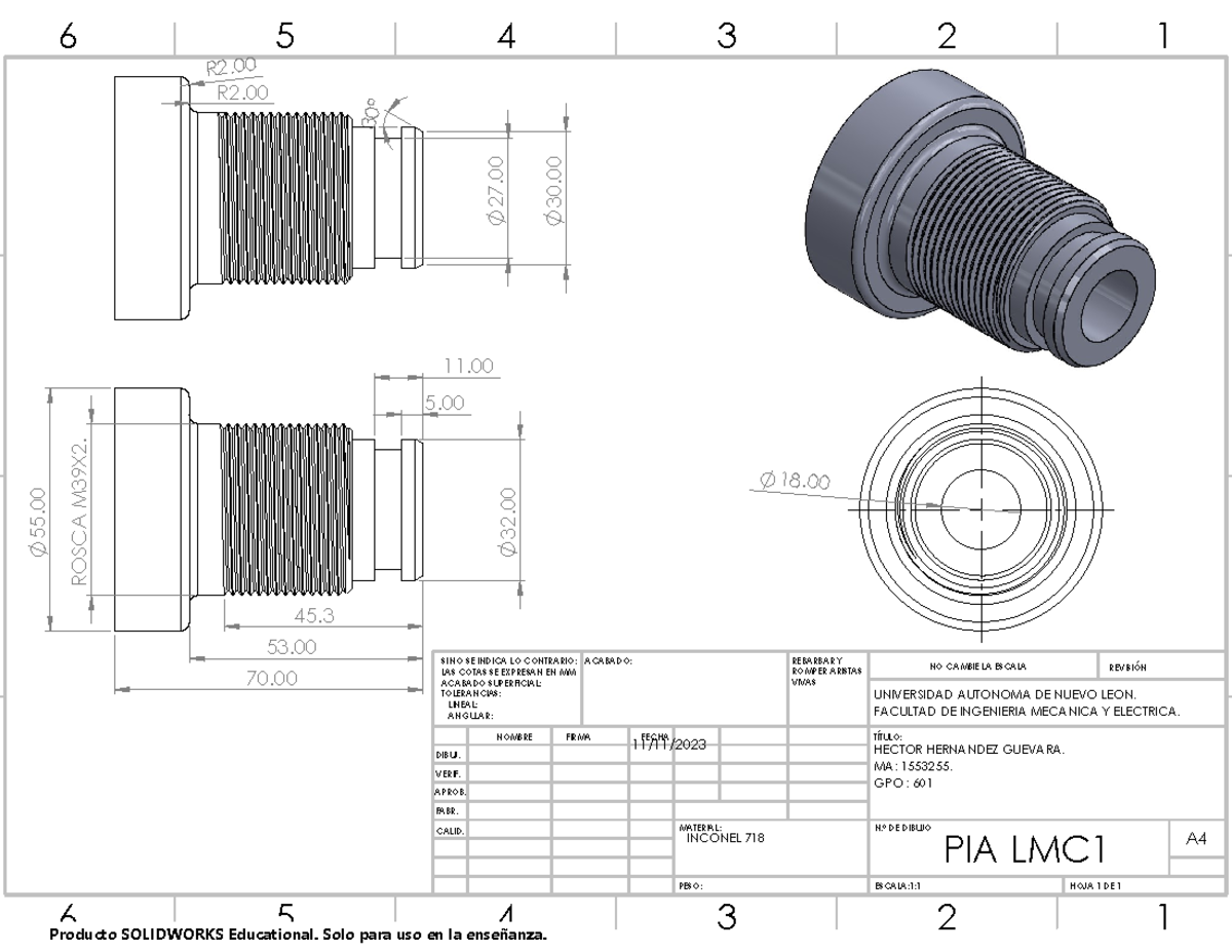 Plano de Diseño en SolidWorks - INCONEL 718 - UANL GPO 601 - Studocu