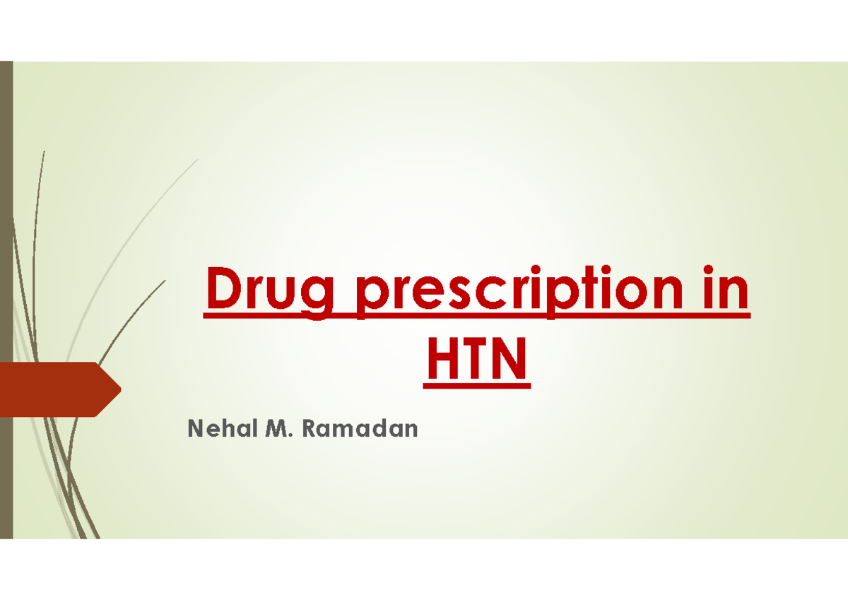 Sem 10 Drug Prescription Guidelines for HTN Management 2025 - Studocu