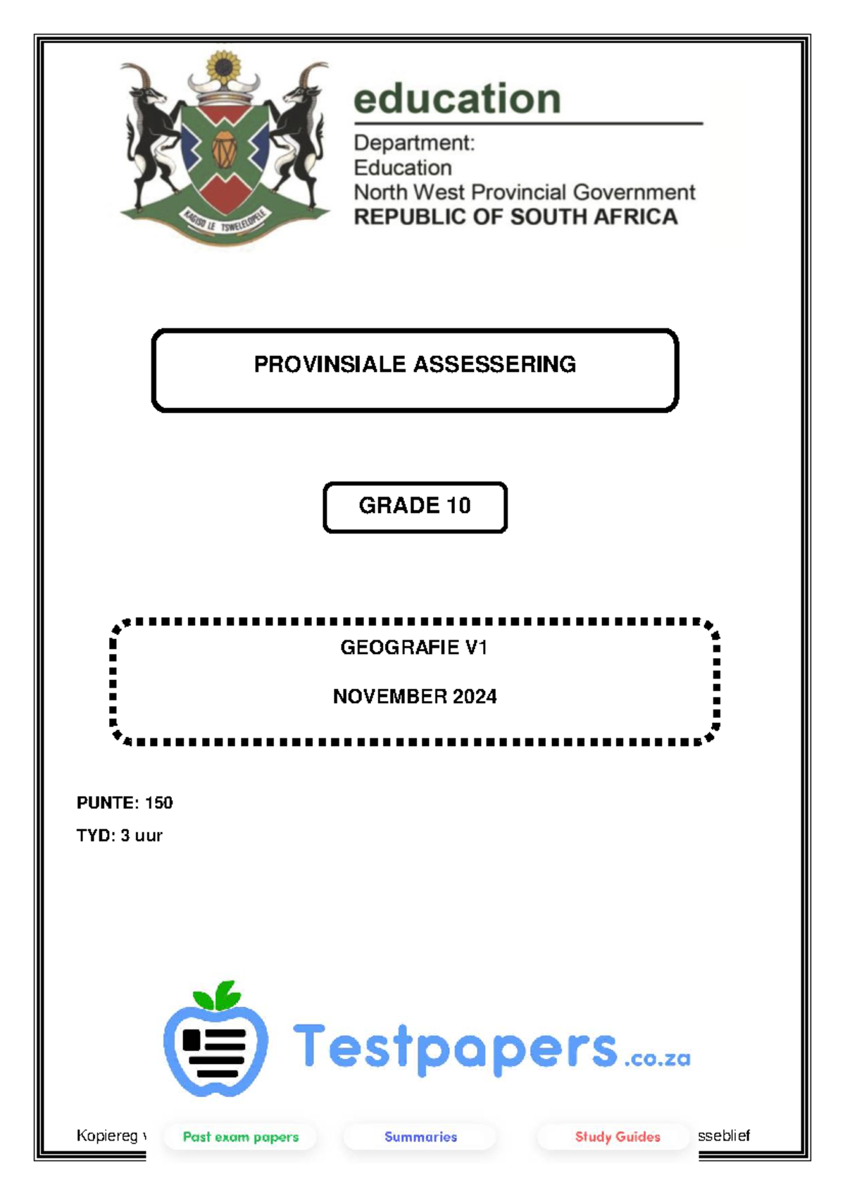Graad 10 Geografie V1 Provinsiale Assessering November 2024 - Studocu