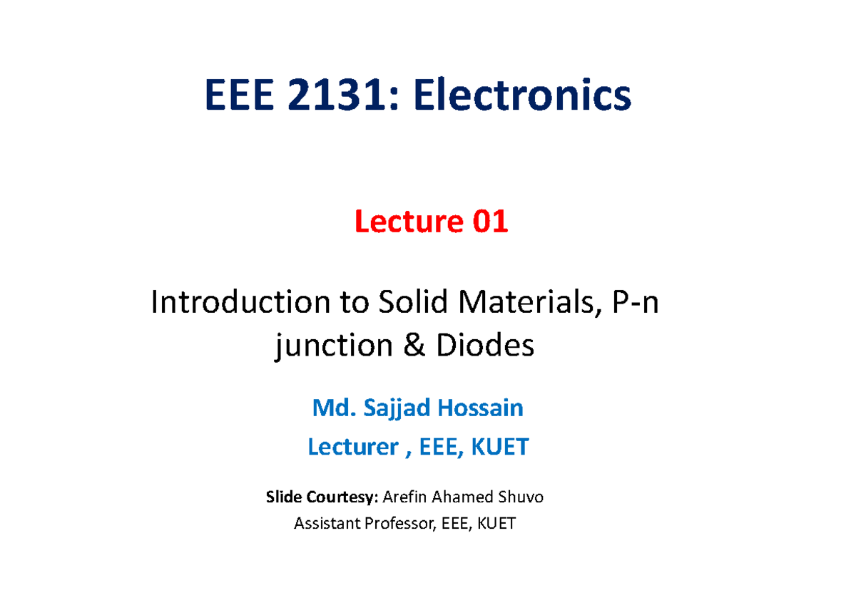Lecture 1: EEE 2131 - Introduction to Solid Materials and Diodes - Studocu