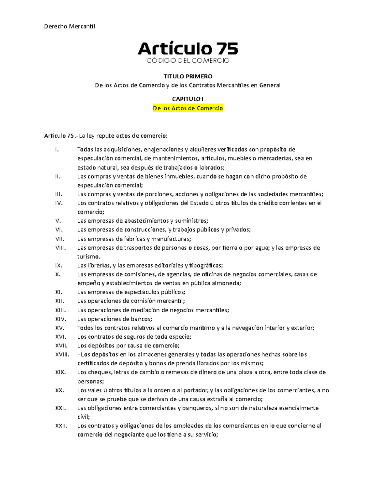 Derecho Mercantil: Actos de Comercio y Contratos (Artículo 75) - Studocu