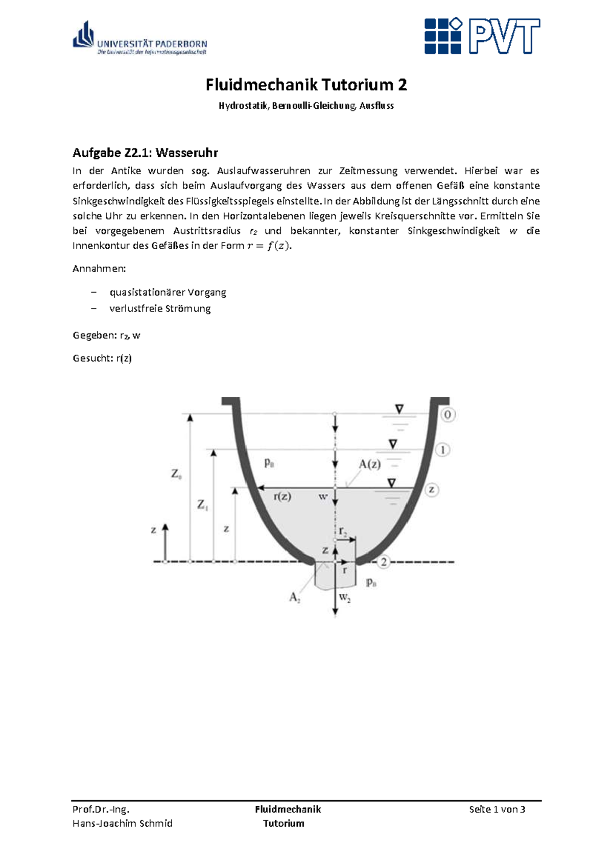 Fluidmechanik Tutorium 2: Hydrostatik und Ausfluss Aufgaben - Studocu