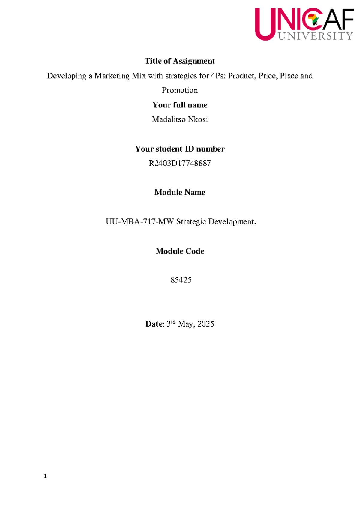 Formative Assignment - Marketing Mix Strategies for 4Ps (Module 85425 ...