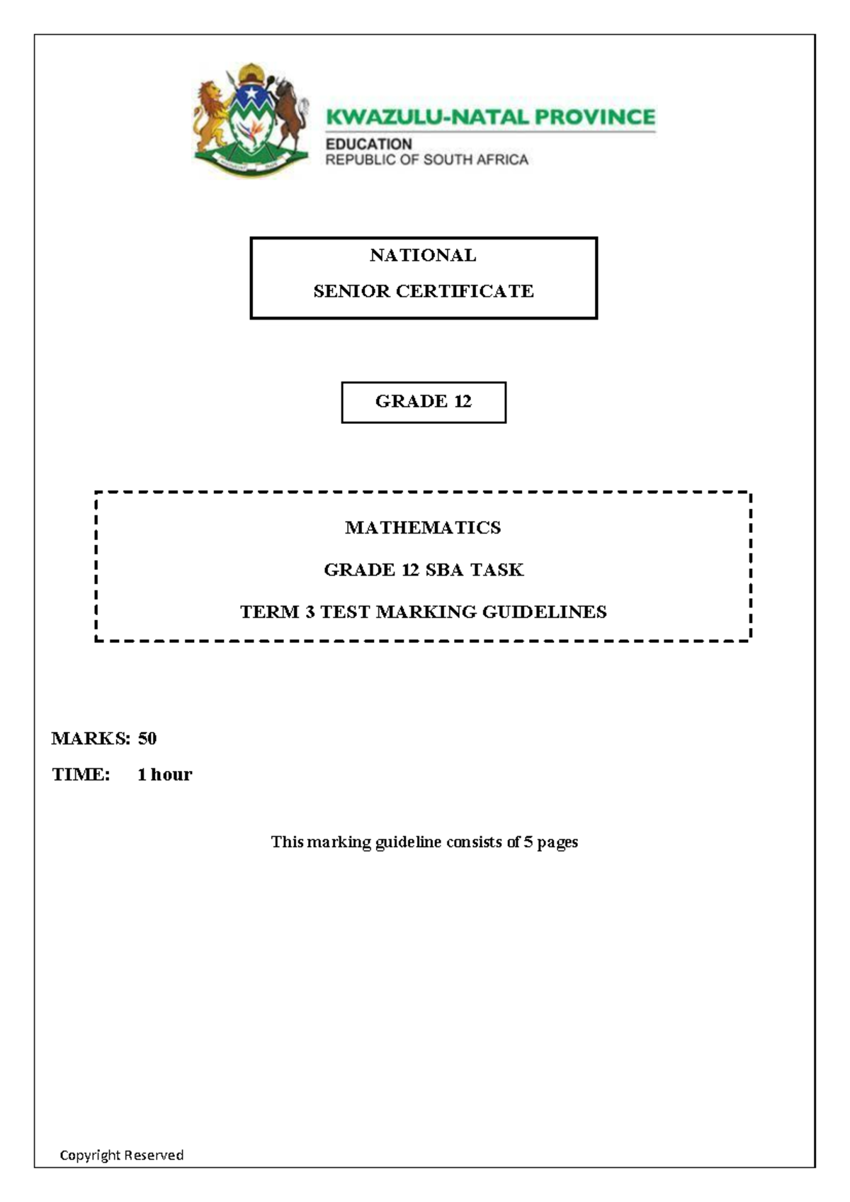 NATIONAL SENIOR CERTIFICATE GRADE 12 MATHEMATICS TERM 3 TEST MARKING ...