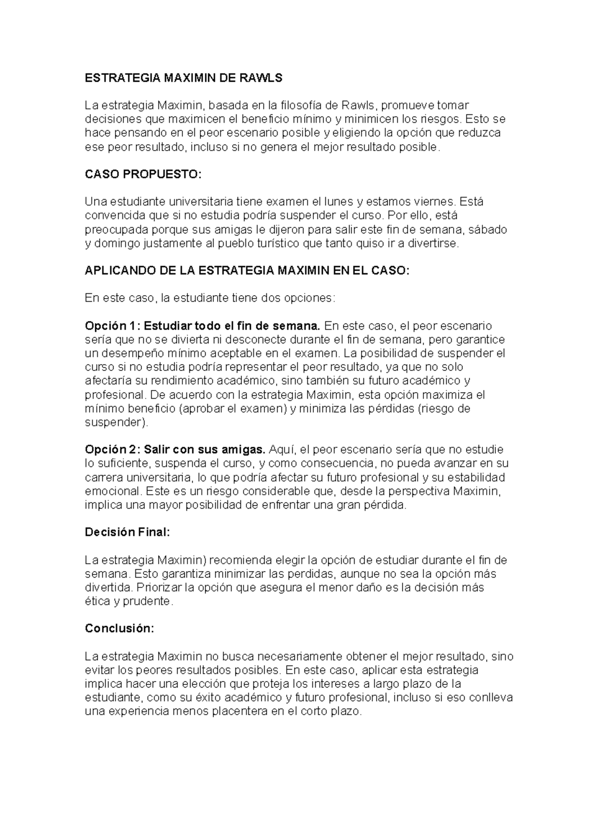 Estrategia Maximin de Rawls: Análisis de una Decisión Estudiantil - Studocu