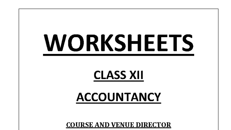 Worksheets for Class XII Accountancy: Partnership and Goodwill Concepts ...