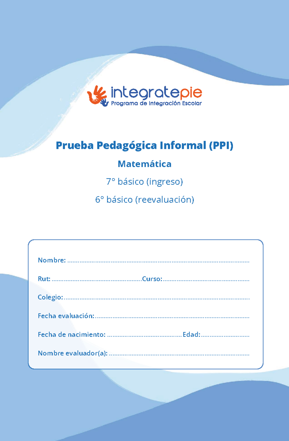 Prueba Pedagógica Informal Matemática 7º Básico (Ingreso/Reevaluación ...