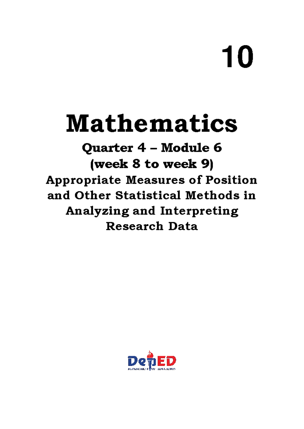 Mathematics Q4 Module 6: Analyzing Measures of Position and Data - Studocu