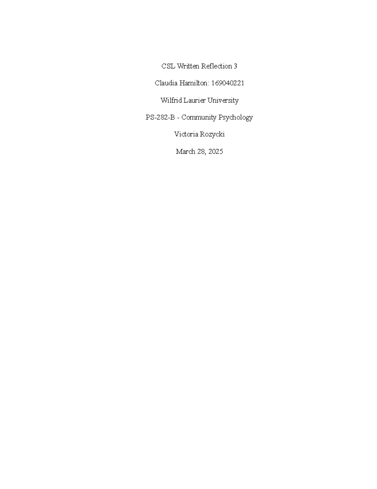 Community Service-Learning Final Reflection - CSL Written Reflection 3 ...
