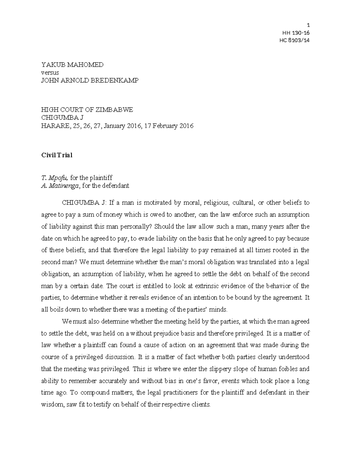 Civil Trial Analysis: Yakub Mahomed vs. John Bredenkamp HH 130-16 - Studocu