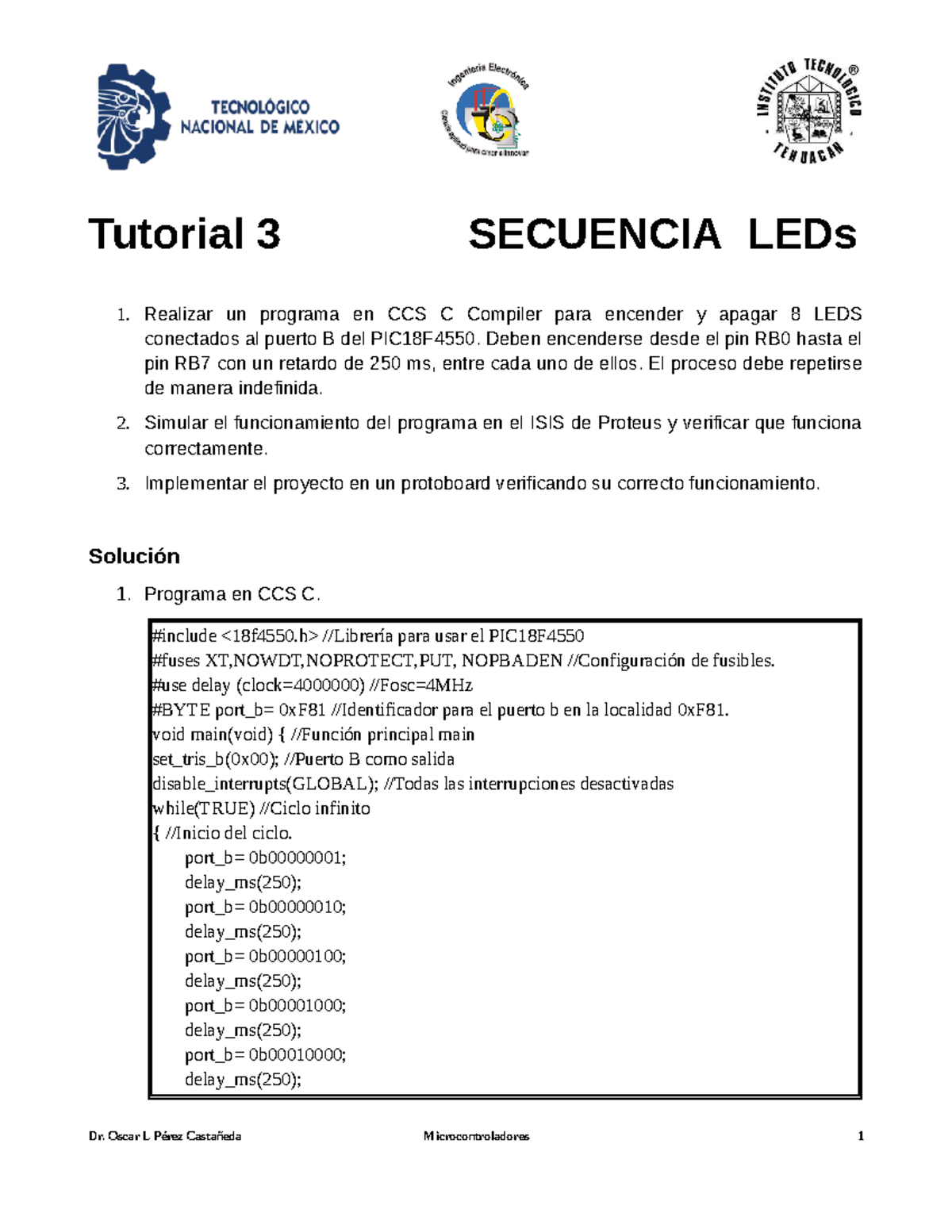 T3 LED Sequence Practice – CCS C Program for PIC18F4550 - Studocu