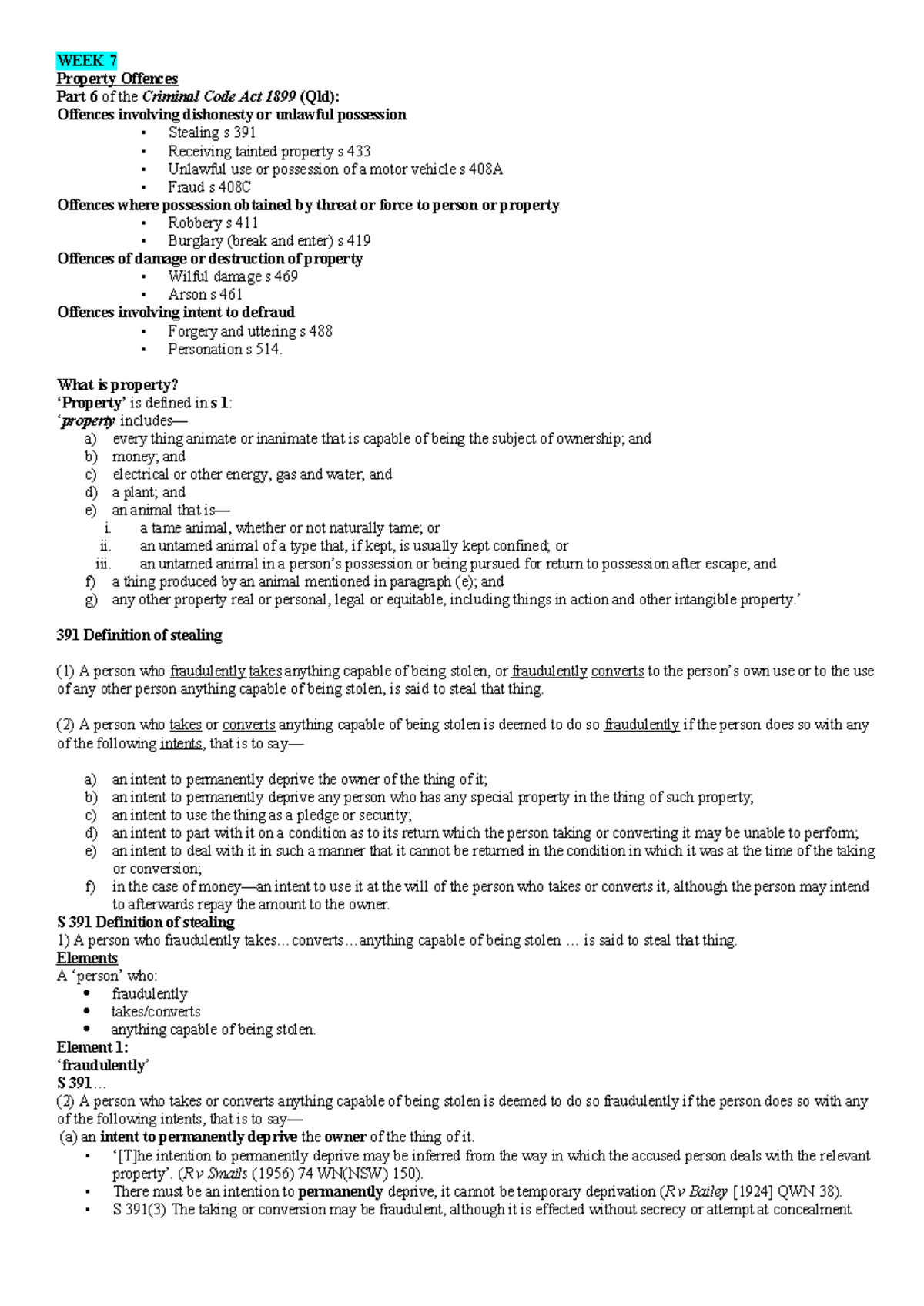 CRIM lecture notes (wks 6-13) - WEEK 7 Property Offences Part 6 of the ...