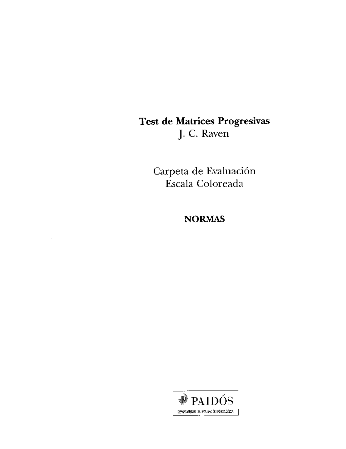 Evaluación del Test de Matrices Progresivas J.C. Raven - Carpeta 2023 ...
