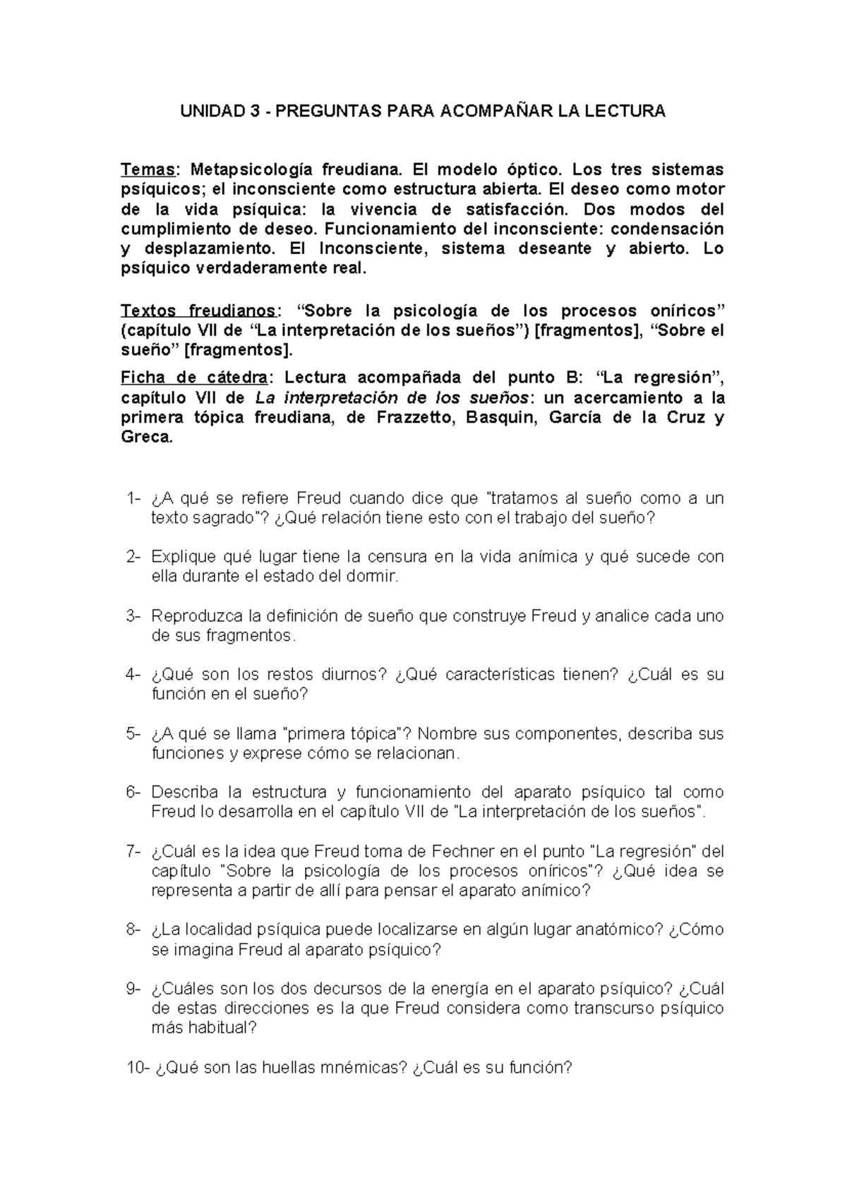 Preguntas para acompañar la lectura - Unidad 3 - UNIDAD 3 - PREGUNTAS ...