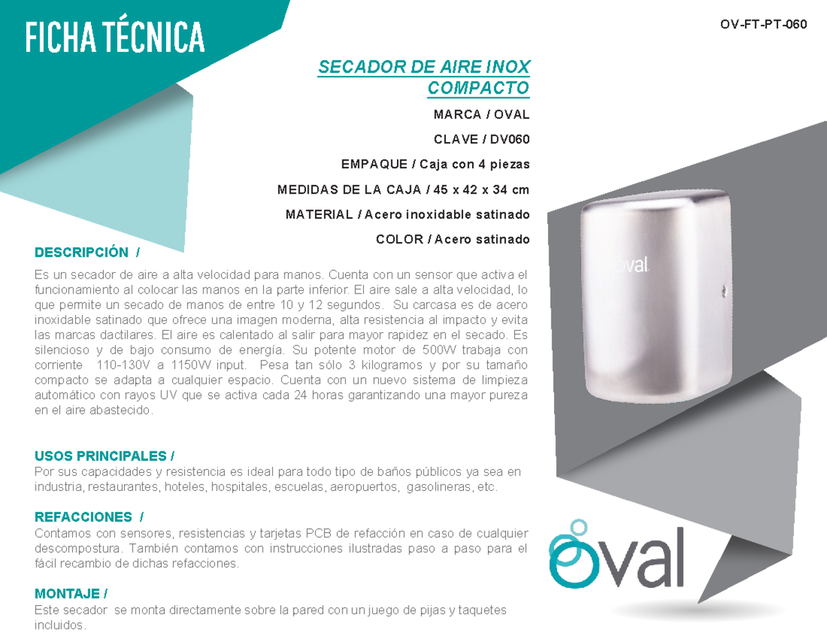 DV060 ficha tecnica oval mexico - SECADOR DE AIRE INOX COMPACTO MARCA / OVAL CLAVE / DV EMPAQUE ...