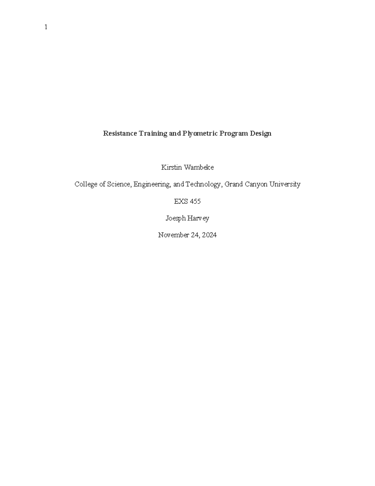 Resistance Training & Plyometric Program Design for EXS 455 Athlete ...