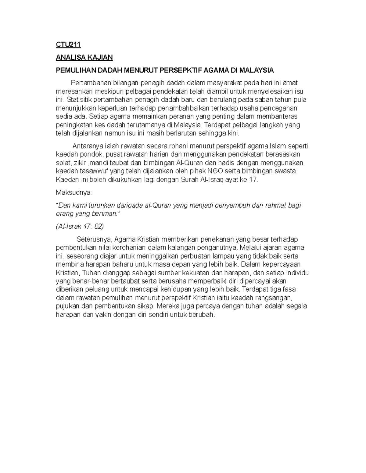 CTU211 Kajian Pemulihan Dadah Mengikut Perspektif Agama di Malaysia ...