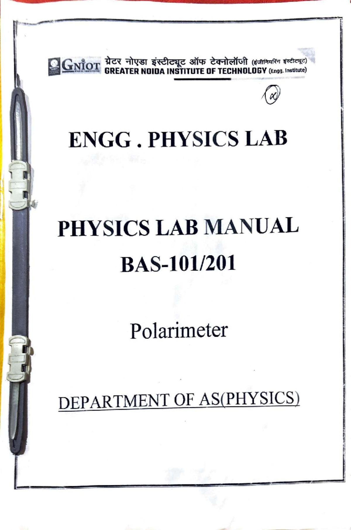 ENGG PHYSICS LAB: Polarimeter Experiment Manual - Greater Noida Institute - Studocu