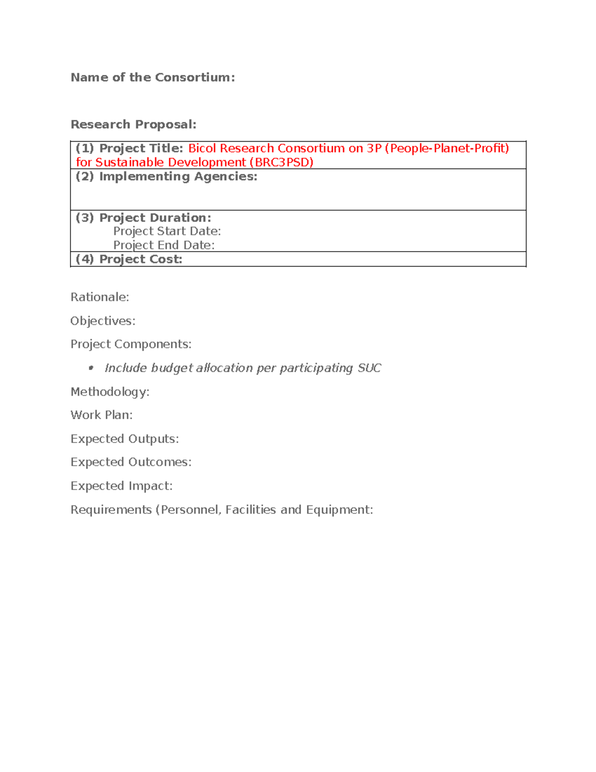 Consortium Proposals - Name of the Consortium: Research Proposal: (1 ...