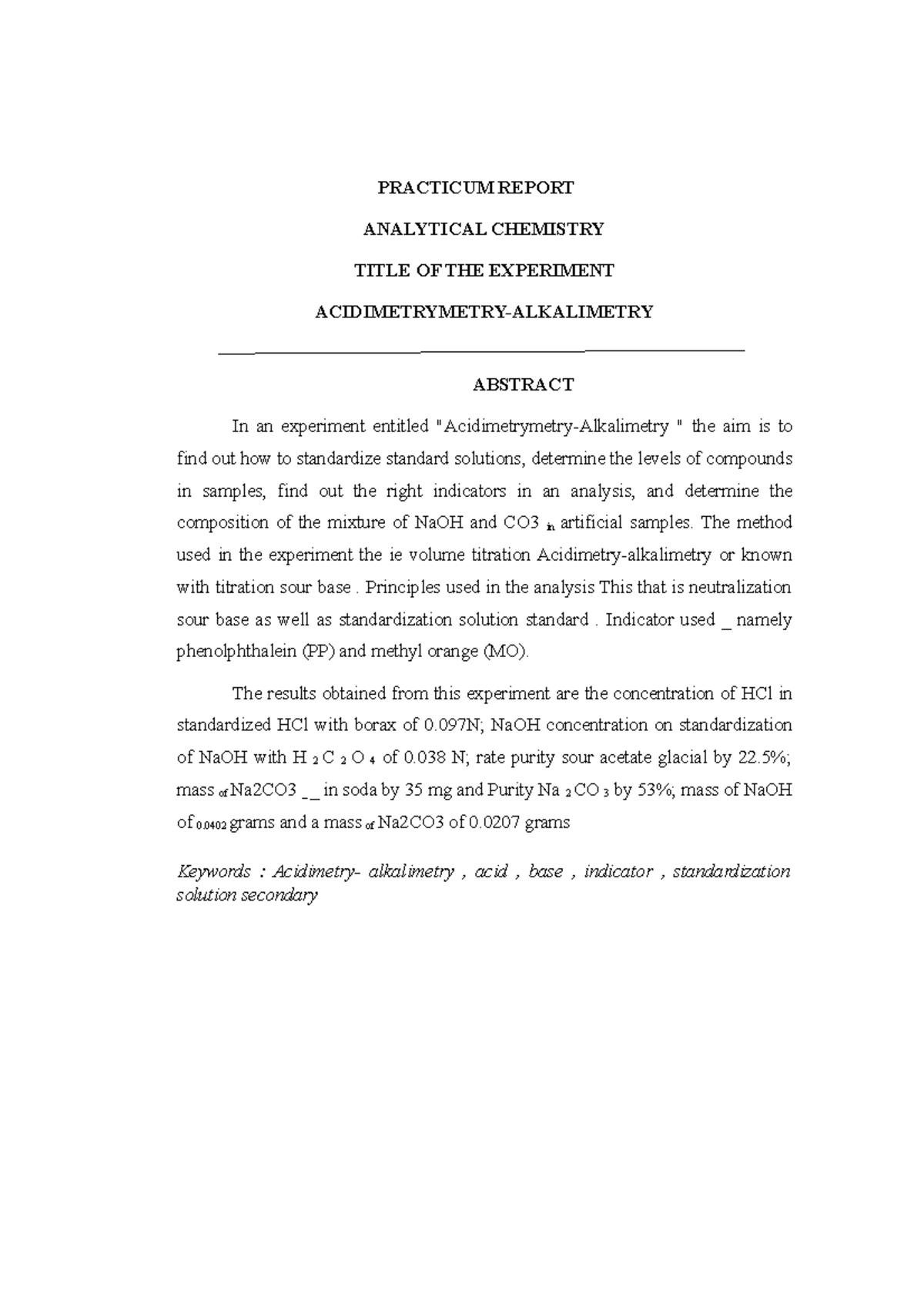 Acidimetry-Alkalimetry lab report - PRACTICUM REPORT ANALYTICAL ...