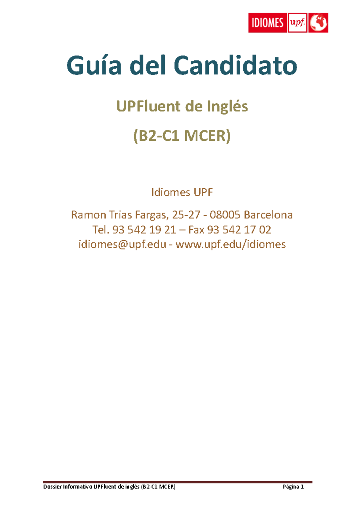Guía del Candidato: UPFluent Inglés B2-C1 MCER - Studocu