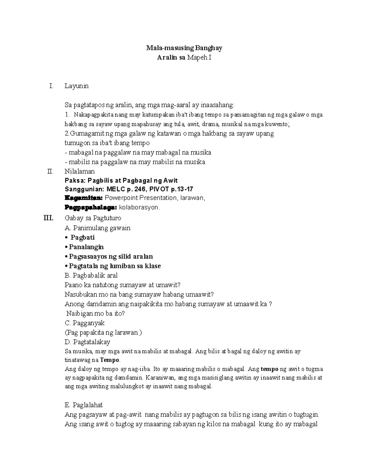 Mapeh 1 - Aralin sa Tempo at Galaw sa Pagsayaw at Pag-awit - Studocu