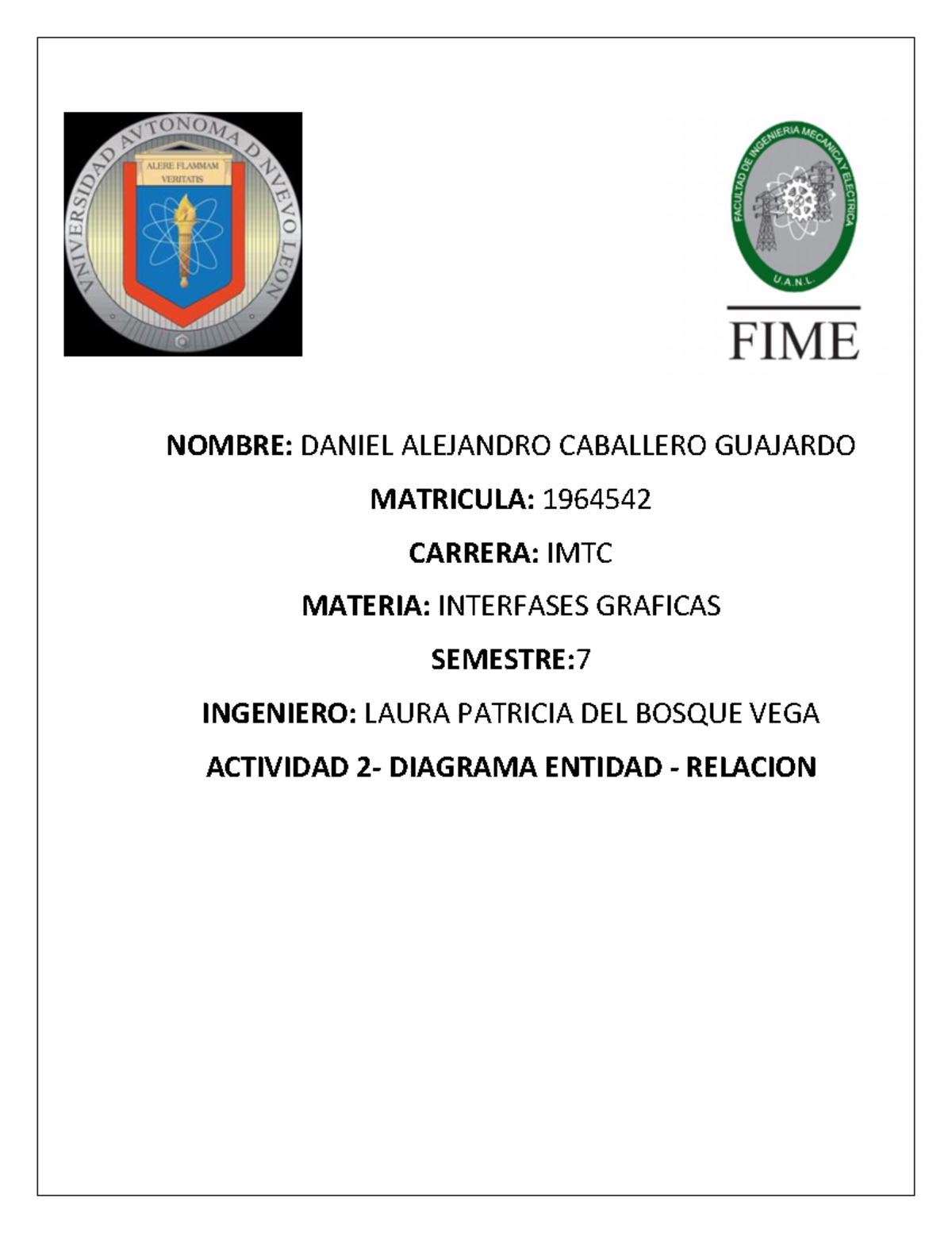 Actividad 2 - Diagrama Entidad-Relación en UML (IMTC 7° Sem.) - Studocu