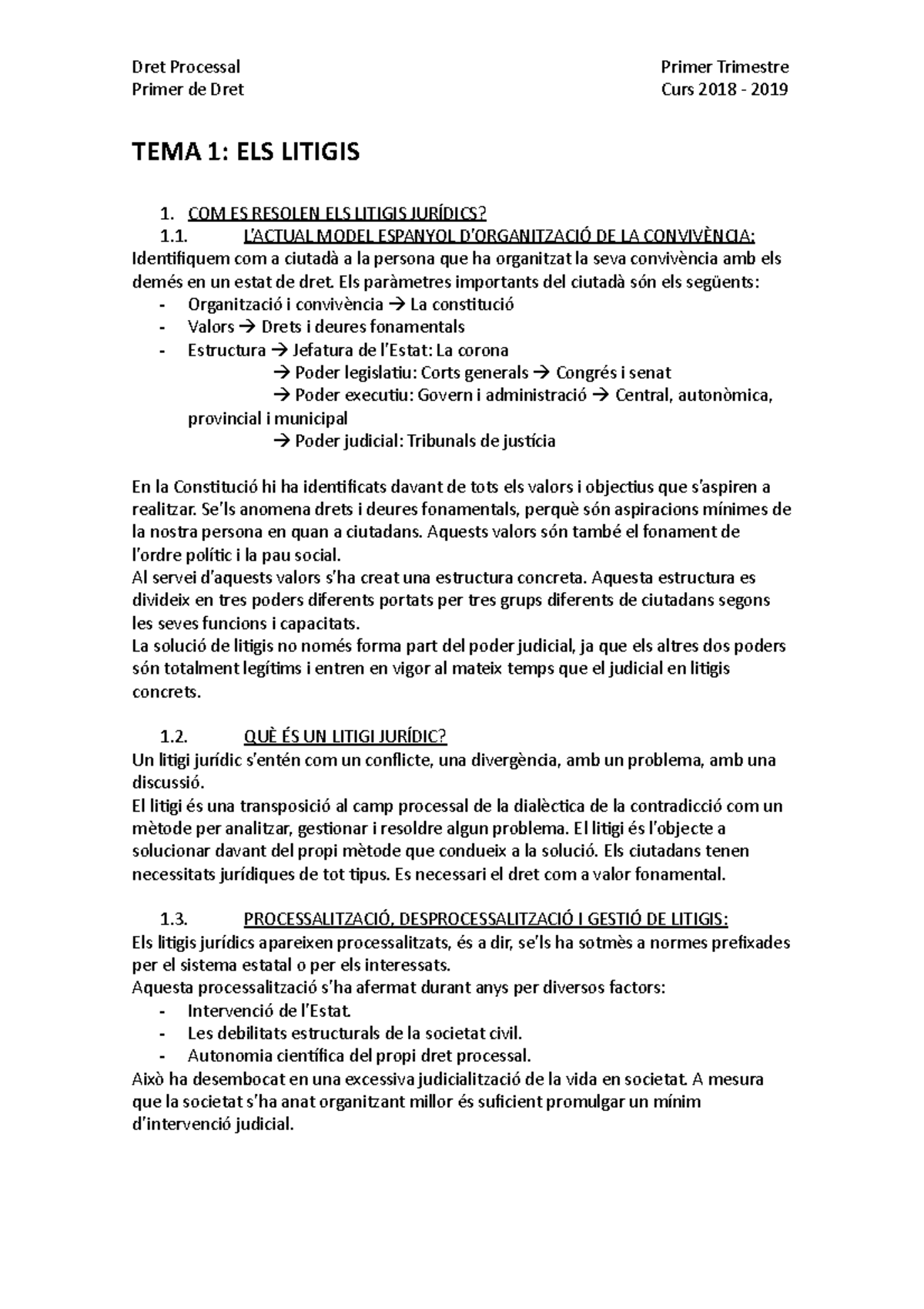 TEMA 1 Dret Processal - Primer de Dret Curs 2018 - 2019 TEMA 1: ELS ...