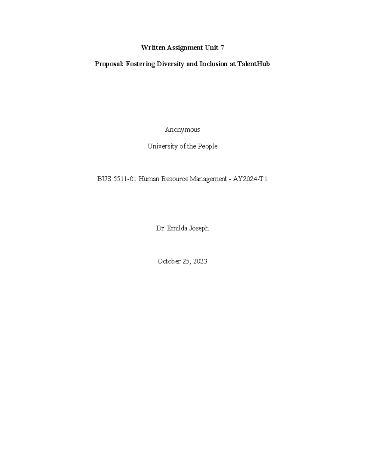 Written Assignment Unit 7 - Emilda Joseph October 25, 2023 Instructions ...