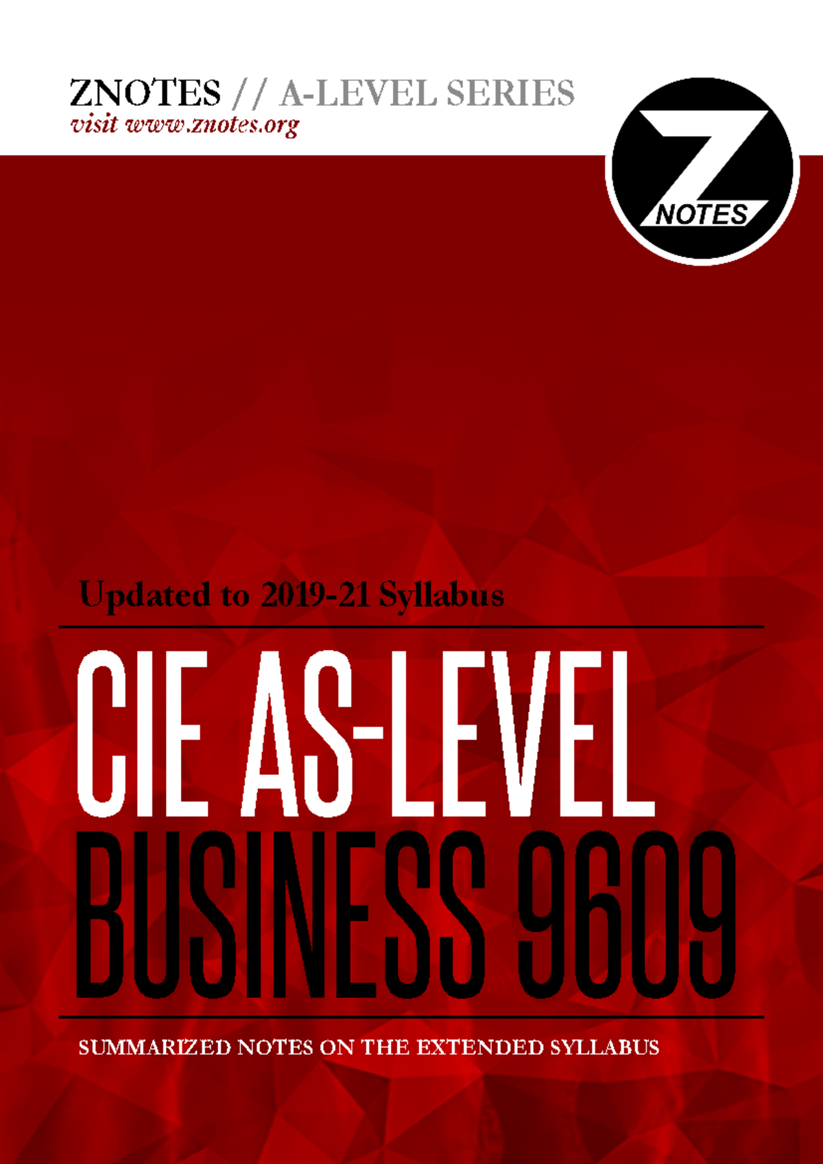 CIE AS-Level Business 9609 Summarized Notes for 2019-21 Syllabus - Studocu