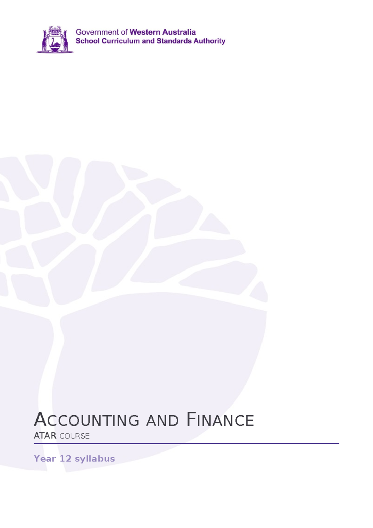 Accounting and Finance ATAR Year 12 Syllabus (Effective Jan 2024) - Studocu