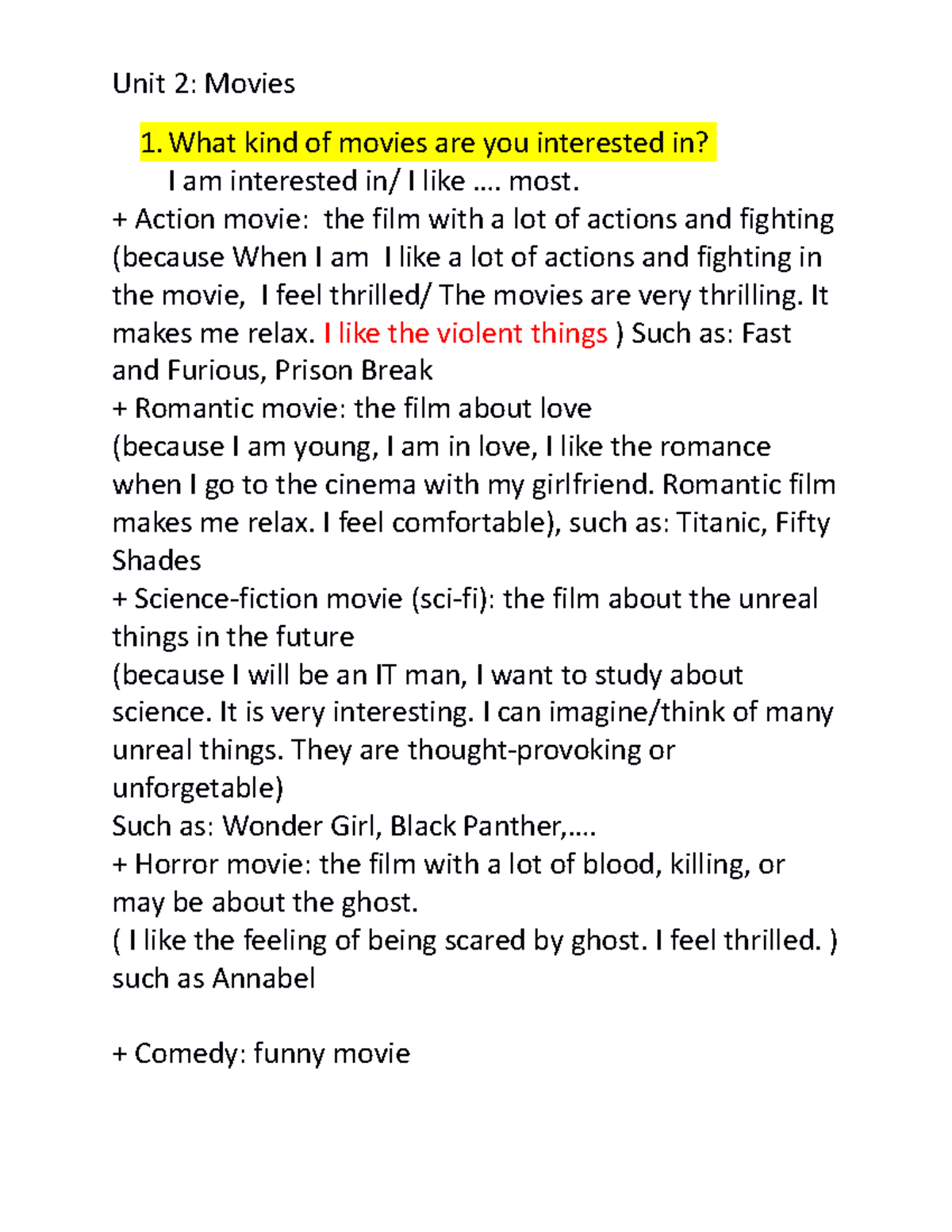 Unit 2 All - for essay - Unit 2: Movies 1. What kind of movies are you ...