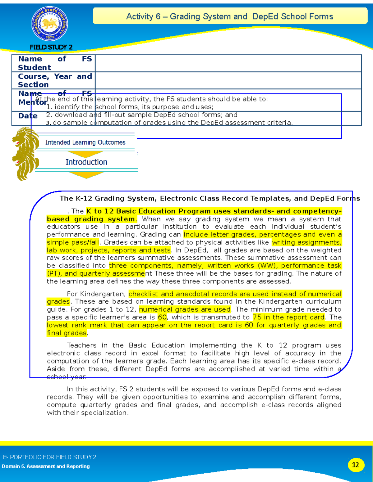 FS 2 E-Portfolio: Assessment & Reporting on K-12 Grading System - Studocu