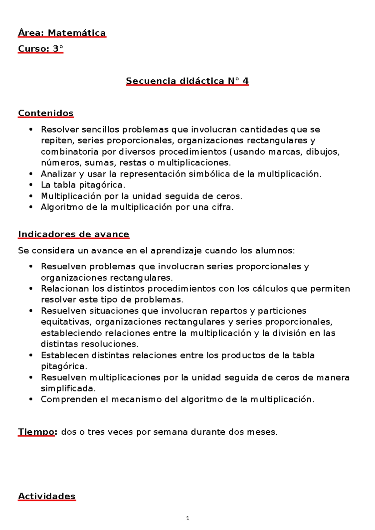 Secuencia medidas 3° - SECUENCIA DIDÁCTICA. ÁREA: MATEMÁTICA. GRADO: 3° A y B. DOCENTE: Natalí ...
