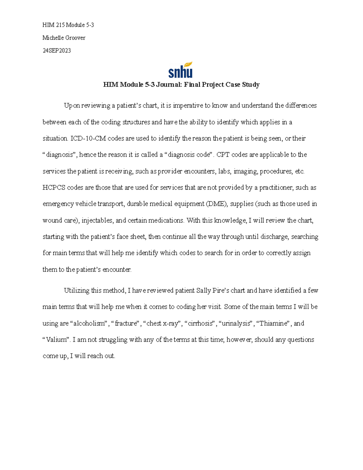 HIM 215 Module 5-3 Journal: Final Project Case Study Overview - Studocu