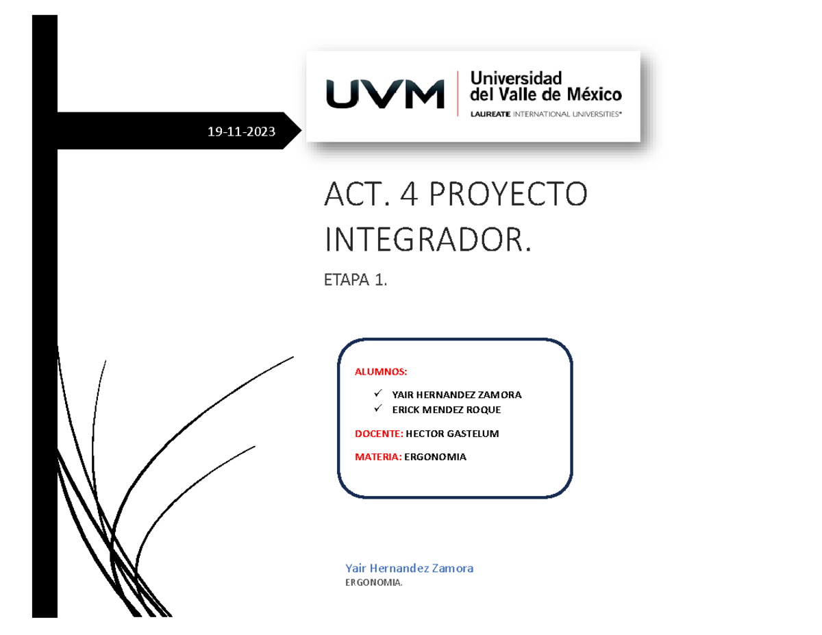 ACT 4 Proyecto Integrador Etapa 1 - 19 - 11 - 2023 ACT. 4 PROYECTO INTEGRADOR. ETAPA 1. Yair ...