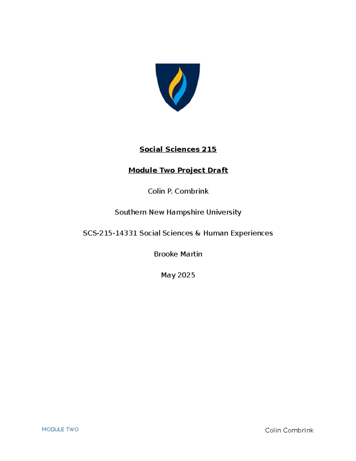 SCS 215 Module 2 Project Draft: Exploring Poverty and Class Division ...