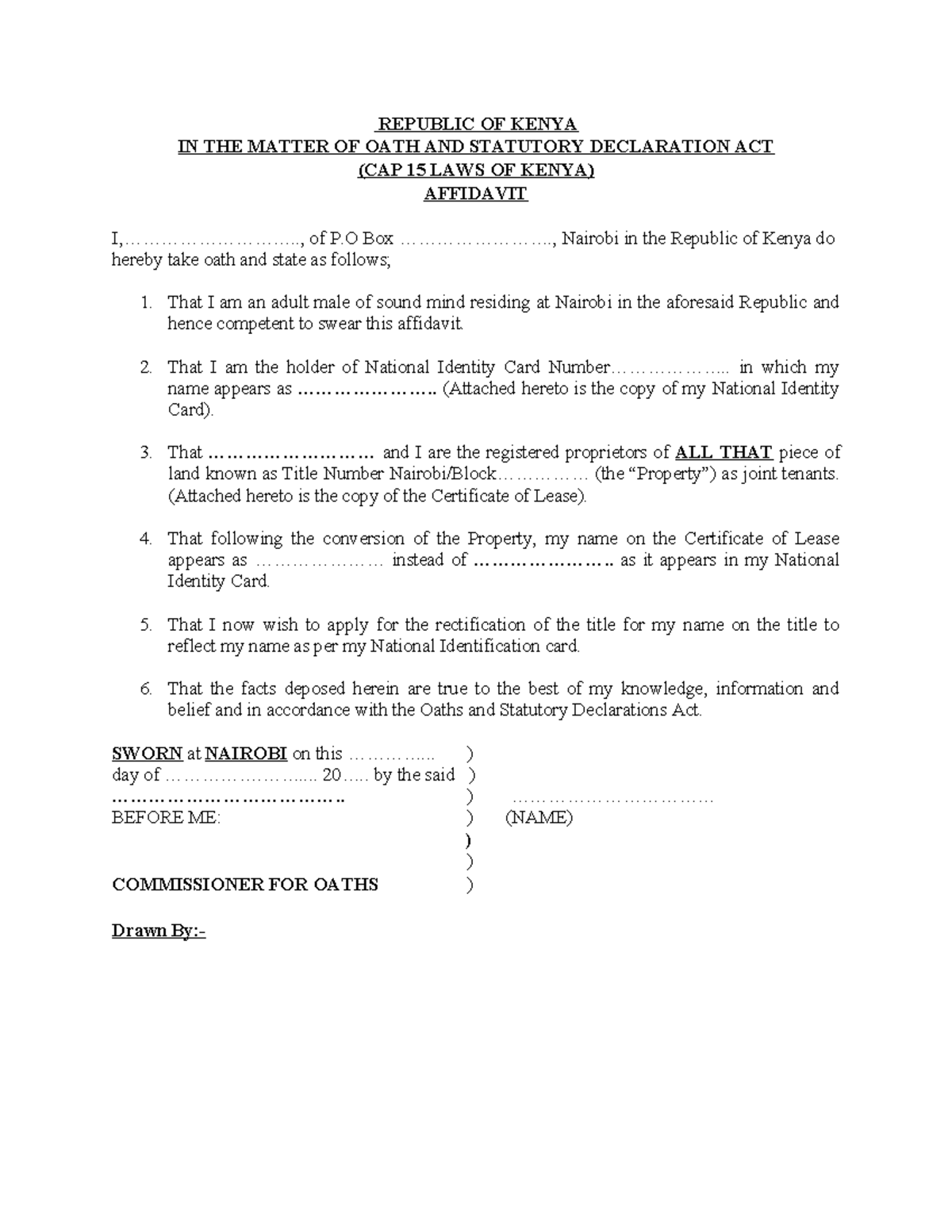 Affidavit FOR Rectification OF NAME ON Title - REPUBLIC OF KENYA IN THE MATTER OF OATH AND ...