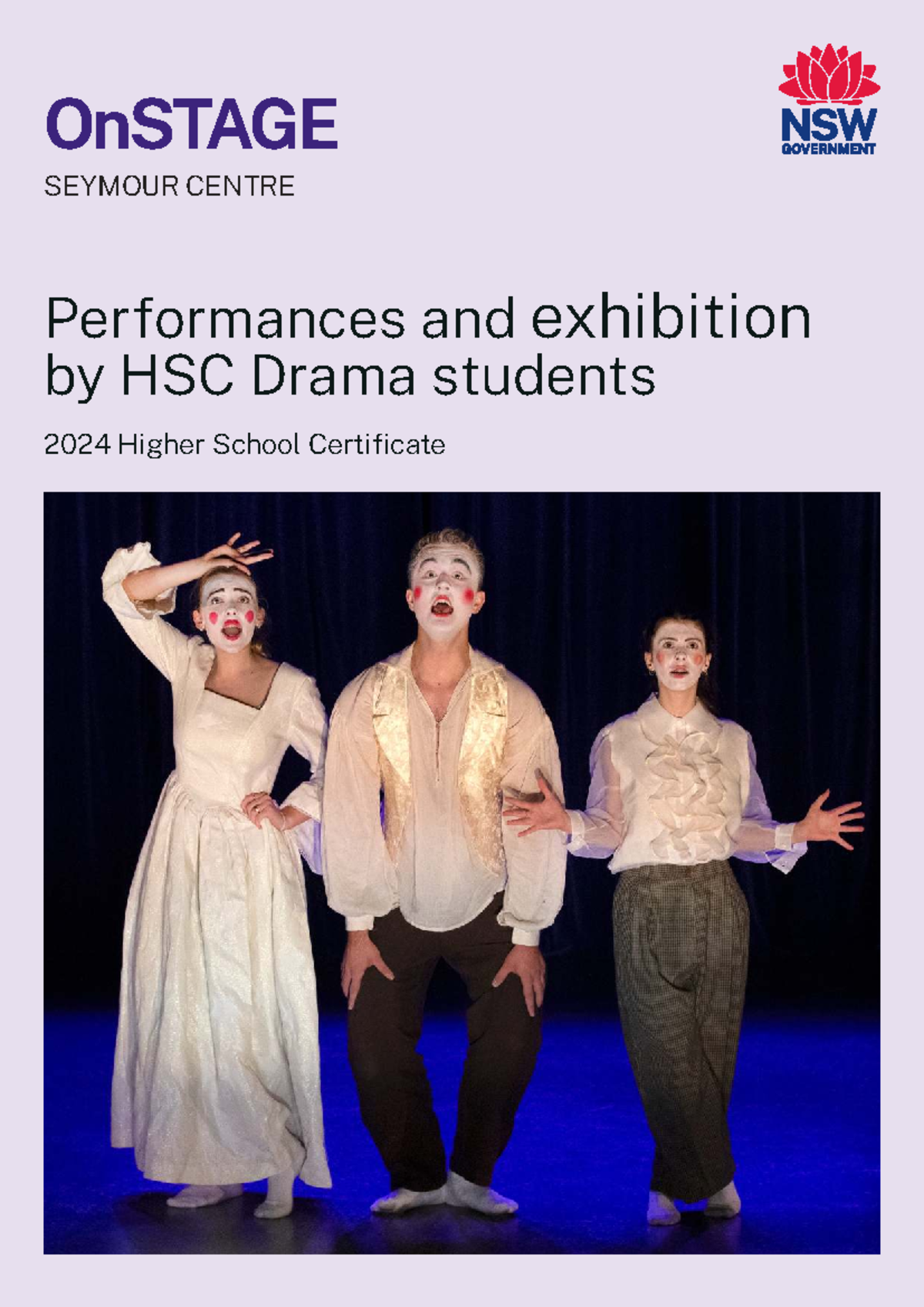 OnSTAGE 2024: HSC Drama Performances & Exhibitions Program - Studocu